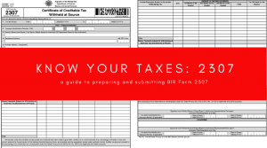 Know Your Taxes: BIR Form 2307 - Oojeema